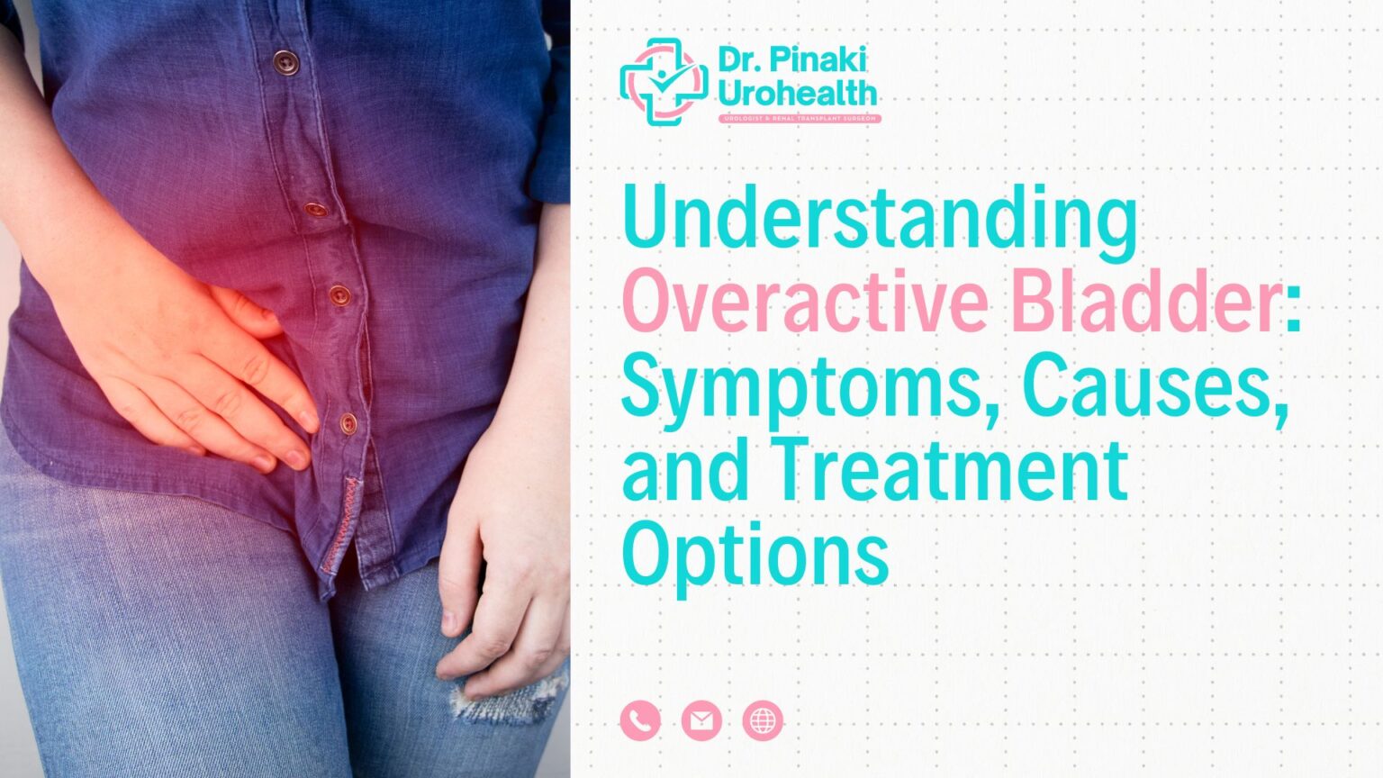 Understanding Overactive Bladder: Guide for Indian Patients